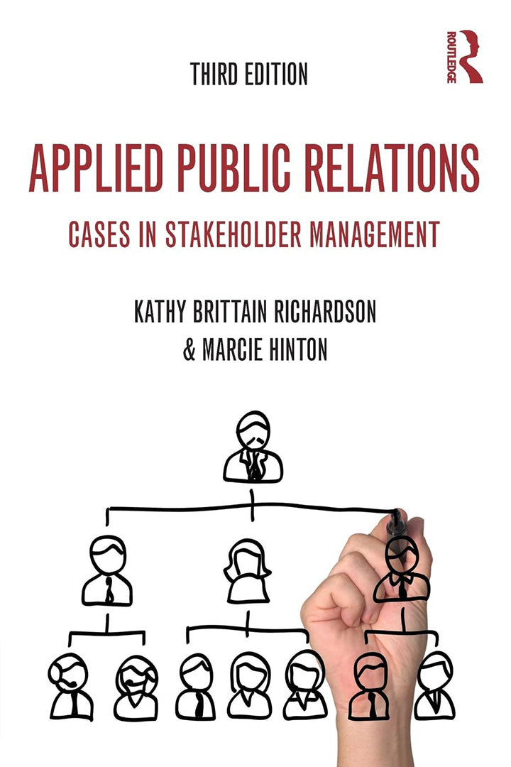 Applied Public Relations: Cases in Stakeholder Management by Marcie ...
