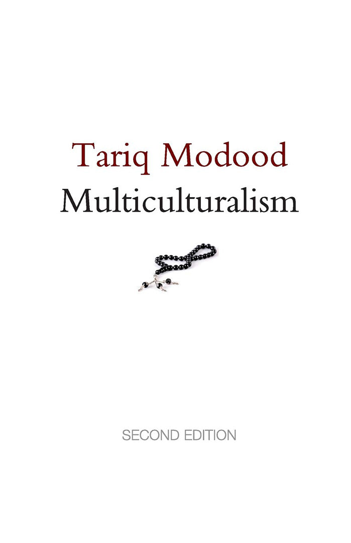 Multicuturalism by Tariq Modood — Atlantic Publishing Group