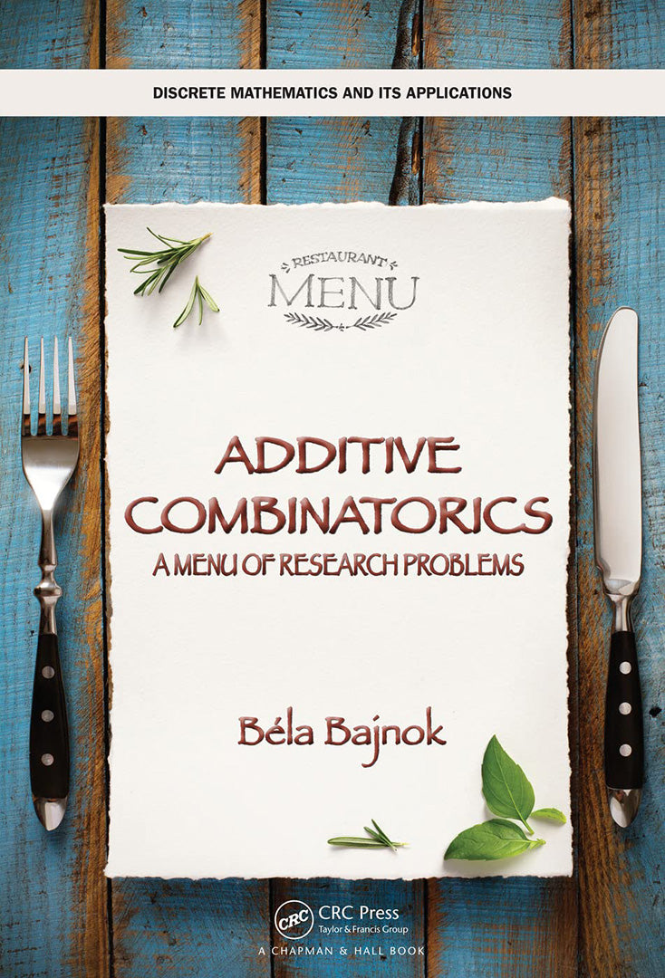 Additive Combinatorics: A Menu of Research Problems (Discrete ...
