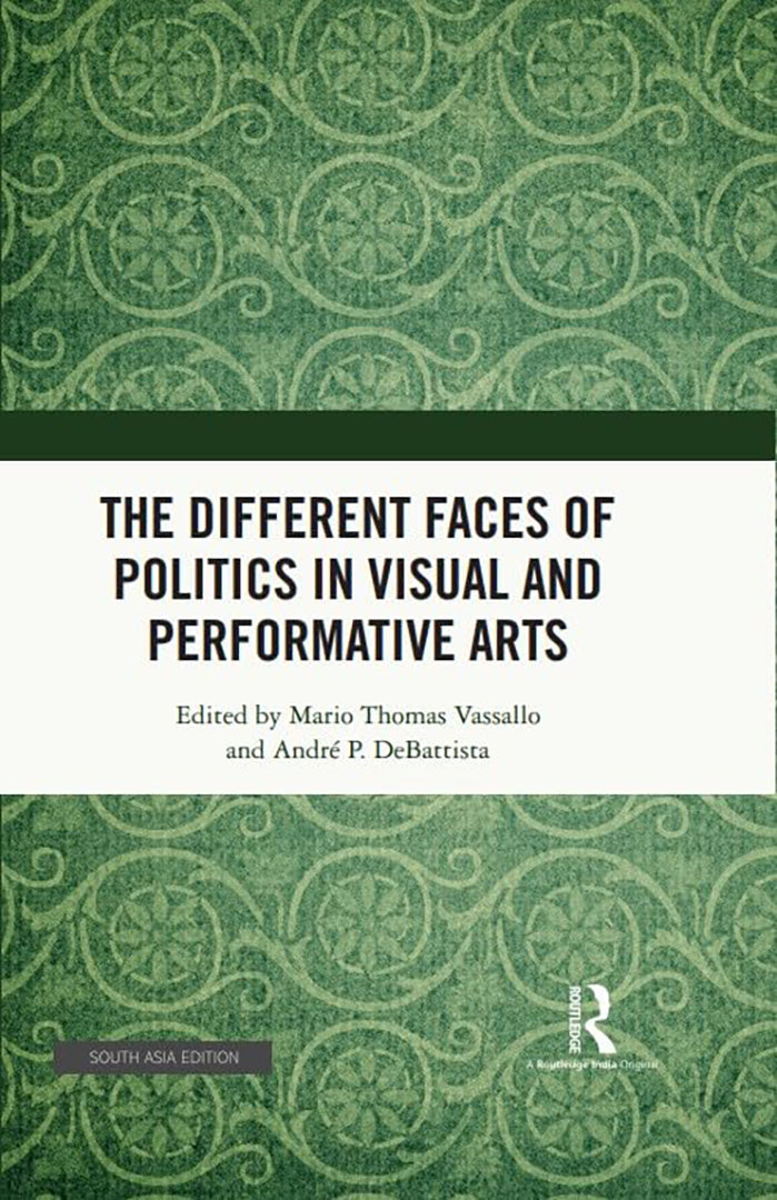 The Different Faces of Polotics in Visual And Performative Arts by ...