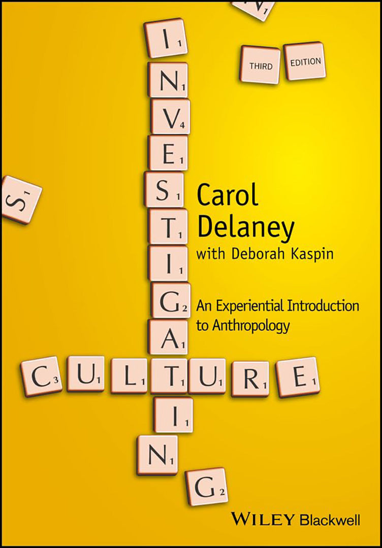 Investigating Culture: An Experiential Introduction to Anthropology by ...