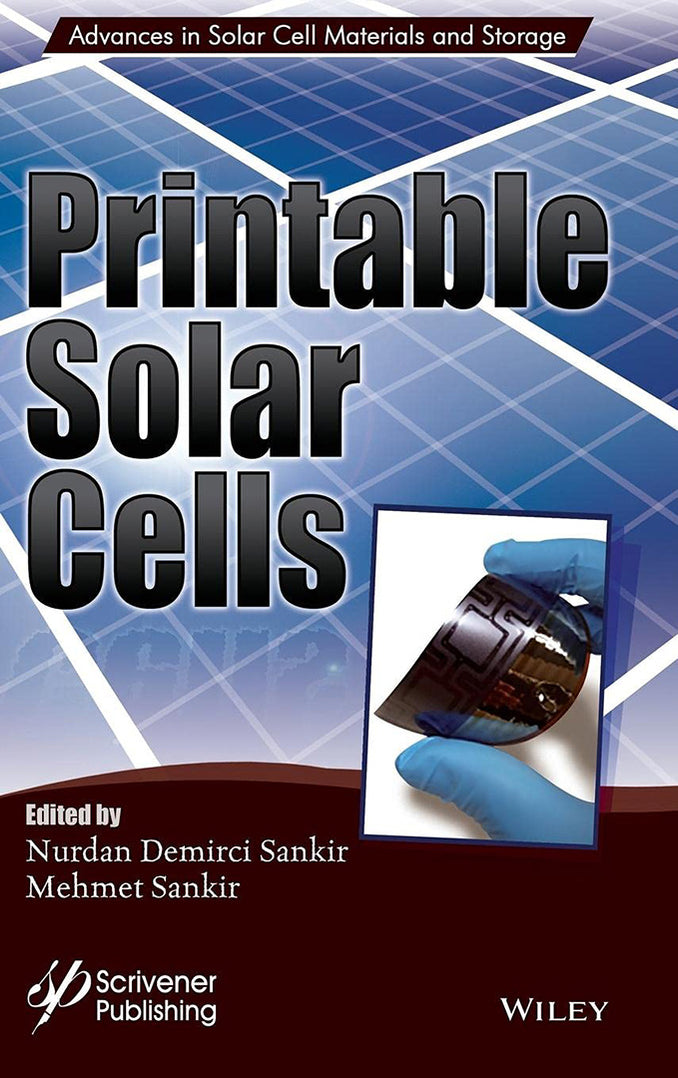 Printable Solar Cells by Mehmet Sankir, Mehmet Sankir — Atlantic ...