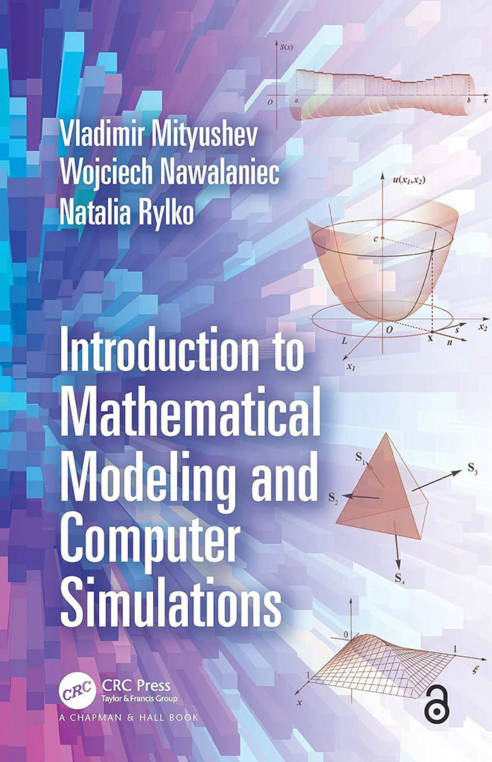 Introduction to Mathematical Modeling and Computer Simulations by ...