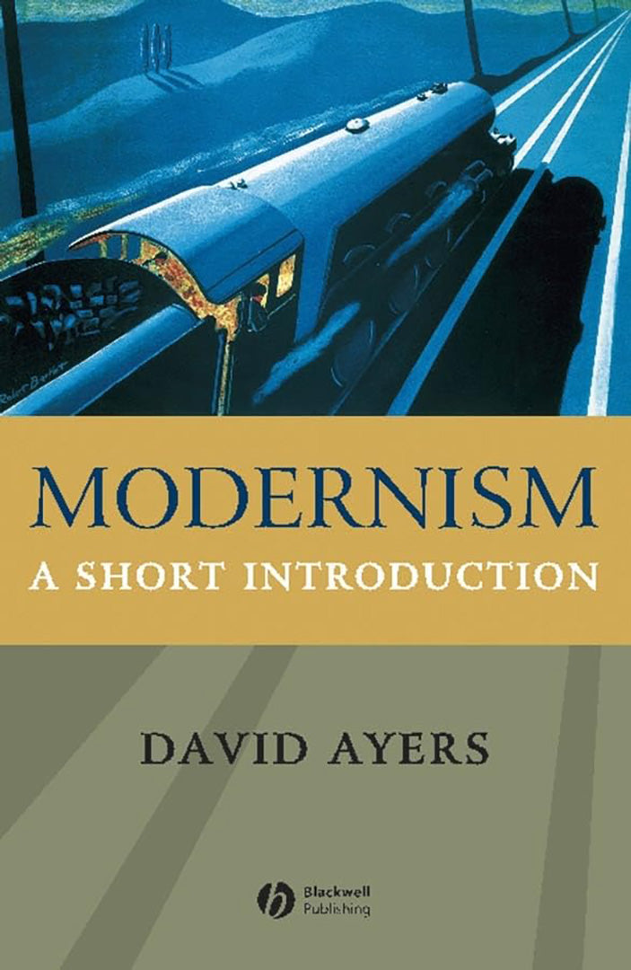 Modernism: A Short Introduction by David Ayers — Atlantic Publishing Group
