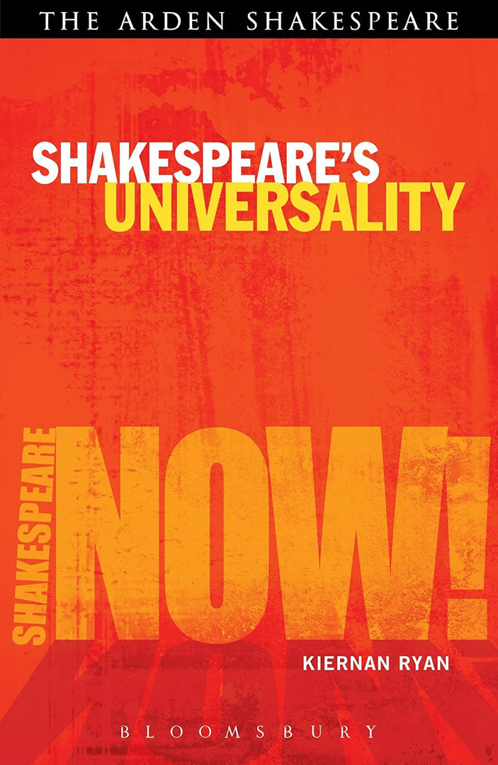 Shakespeare'S Universality by Kiernan Ryan — Atlantic Publishing Group