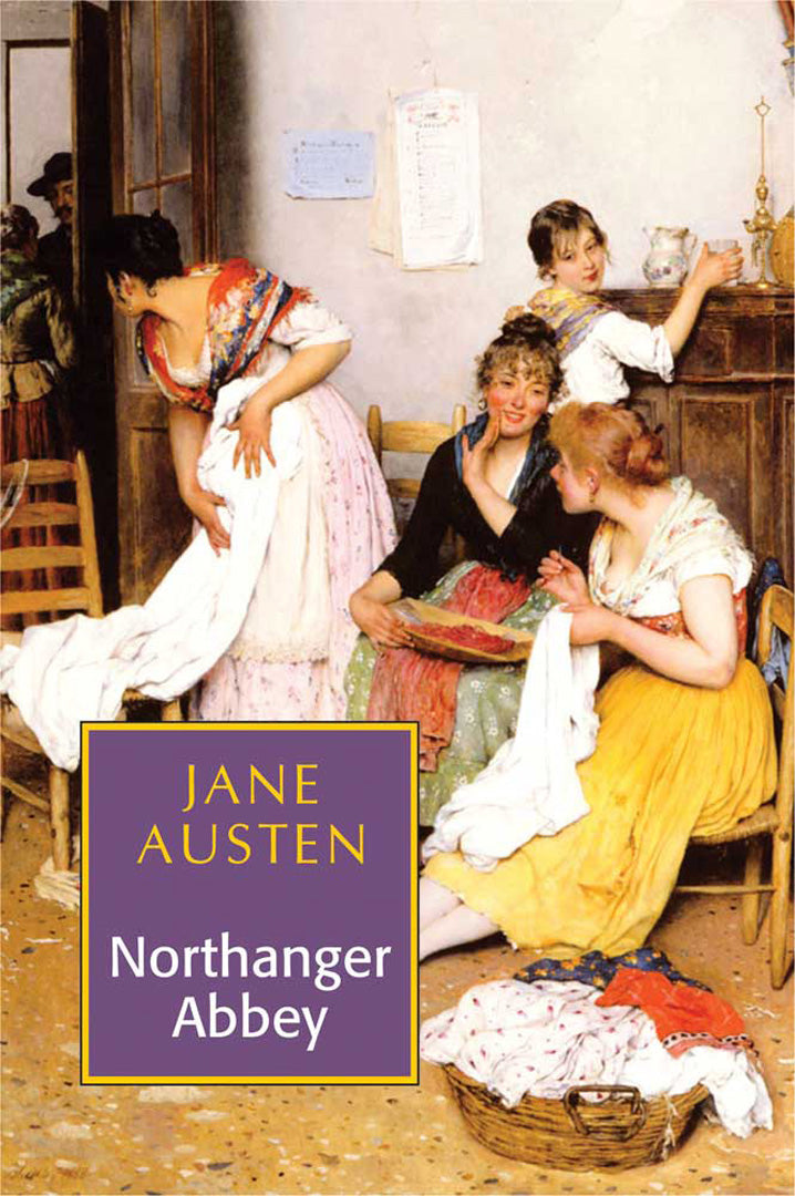 Northanger Abbey by Jane Austen — Atlantic Publishing Group