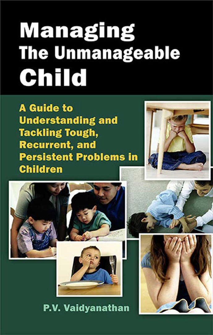 Managing The Unmanageable Child by P.V. Vaidyanathan — Atlantic ...