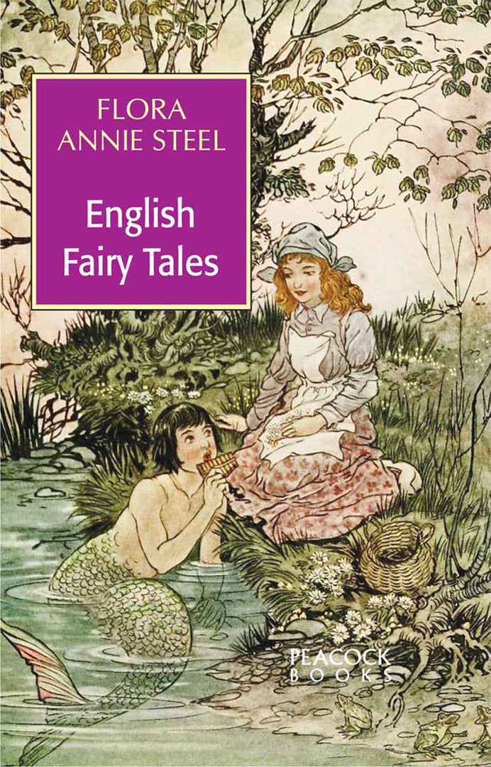 English Fairy Tales by Flora Annie Steel — Atlantic Publishing Group