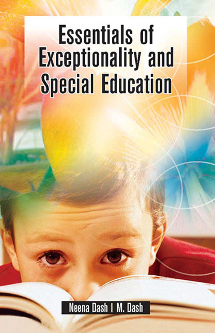 Essentials Of Exceptionality And Special Education by Neena Dash, M ...
