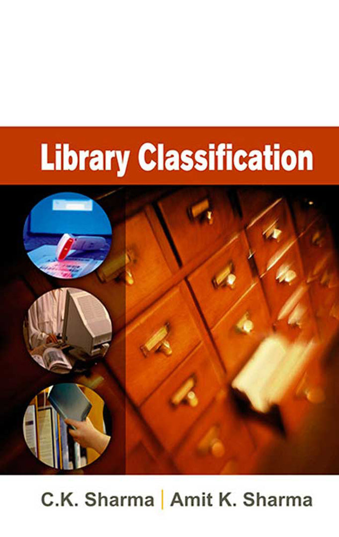 Library Classification by C.K. Sharma, A.K. Sharma — Atlantic ...
