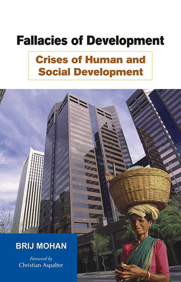 Fallacies Of Development - Crises Of Human And Social Development: The ...