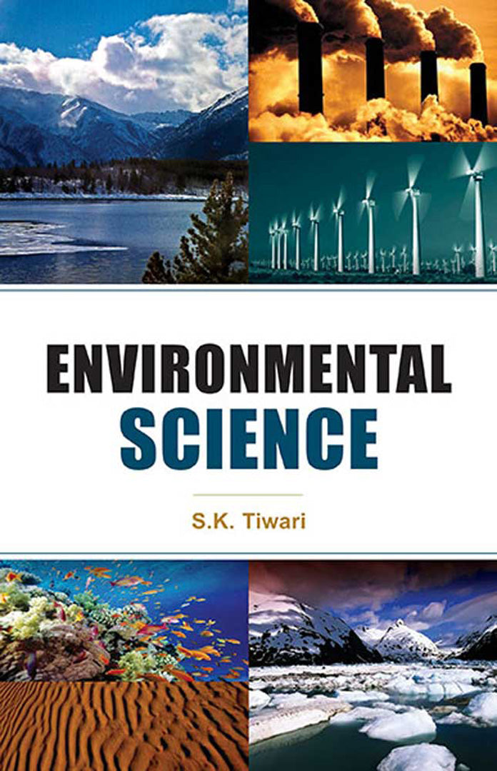 Environmental Science by S.K. Tiwari — Atlantic Publishing Group