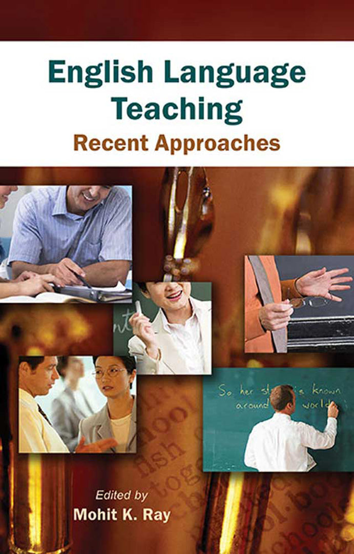 English Language Teaching: Recent Approaches by Mohit K. Ray — Atlantic ...