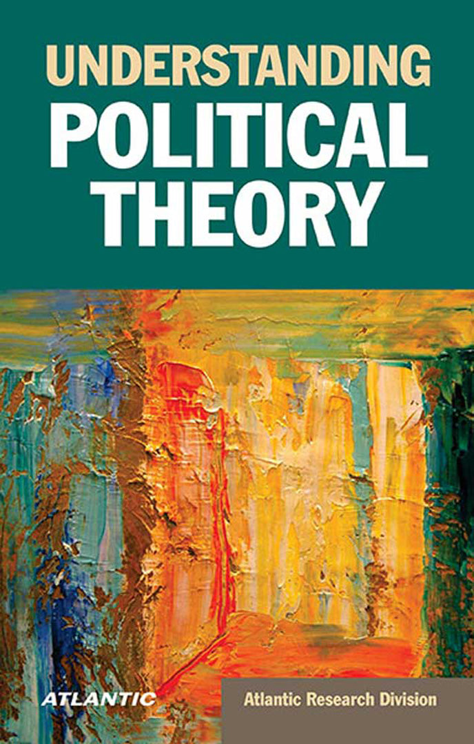 Understanding Political Theory by Atlantic Research Division — Atlantic ...