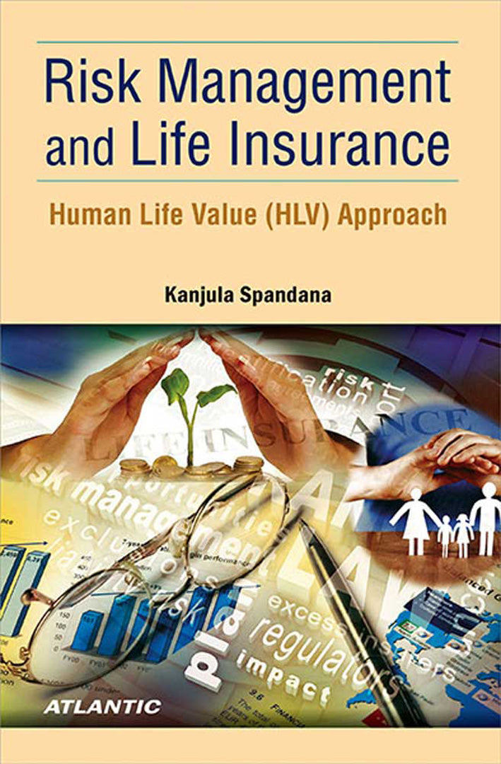 Risk Management And Life Insurance: Human Life Value (HLV) Approach by ...