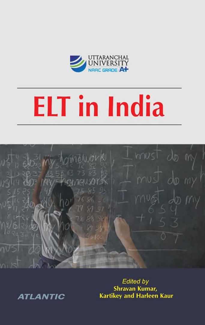 ELT in India by Shravan Kumar, Kartikey, Harleen Kaur — Atlantic ...