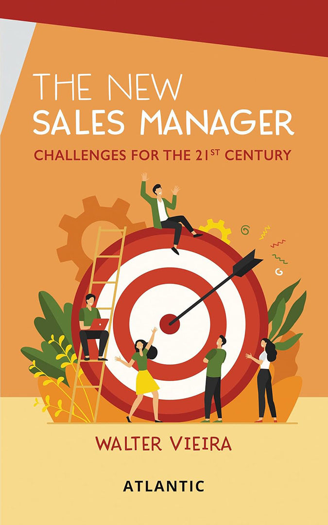 The New Sales Manager: Challenges for the 21st Century by Walter Vieira ...