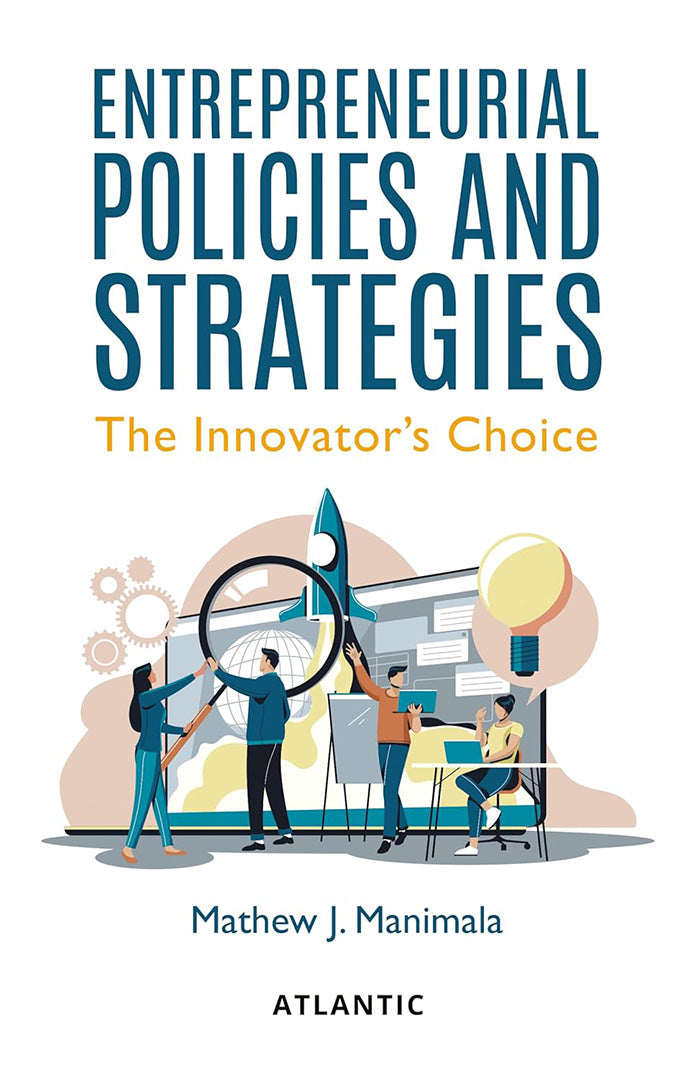 Entrepreneurial Policies and Strategies: The Innovator's Choice by ...