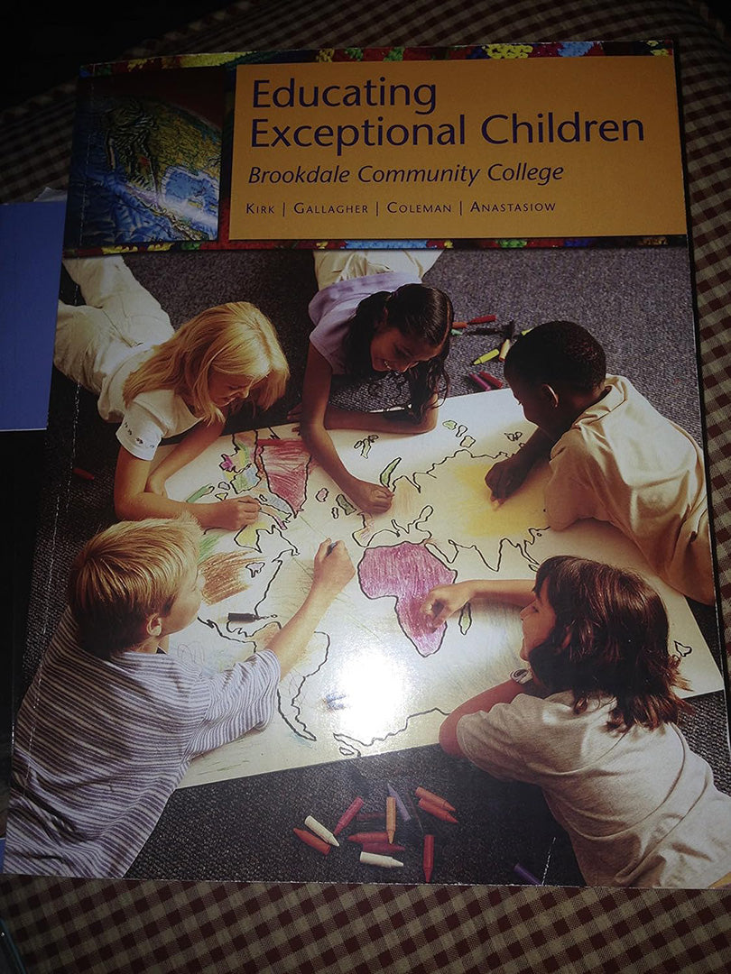 Educating Exceptional Children by Samuel Kirk, James J. Gallagher, Mary Ruth Coleman — Atlantic ...