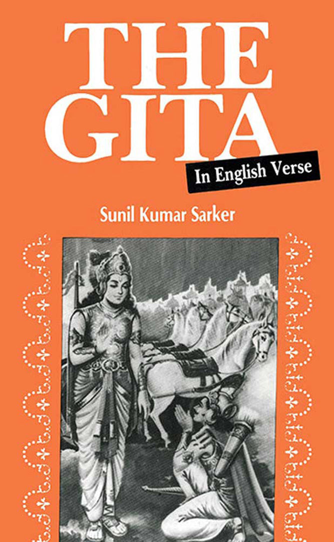 The Gita: In English Verse by Sunil Kumar Sarkar — Atlantic Publishing ...