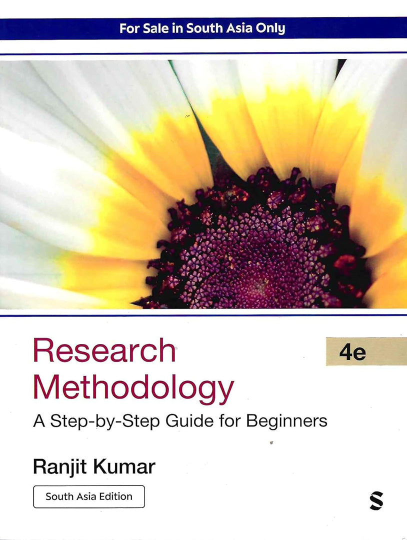 Research Methodology: A Step-by-Step Guide for Beginners by Ranjit ...