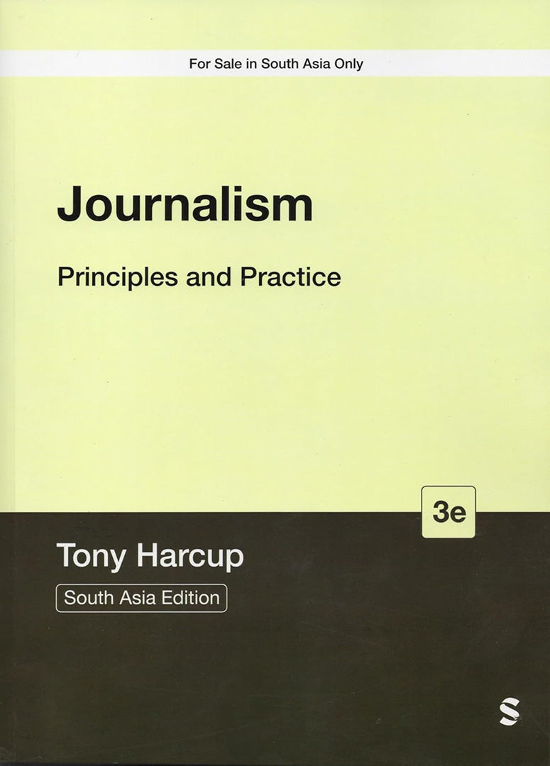 Journalism: Principles and Practice by Tony Harcup — Atlantic ...