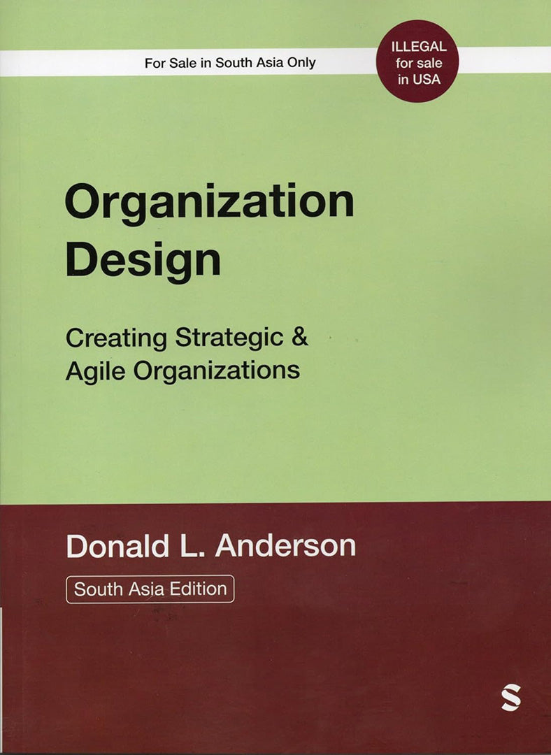 Organization Design: Creating Strategic & Agile Organizations by Donald L. Anderson — Atlantic ...