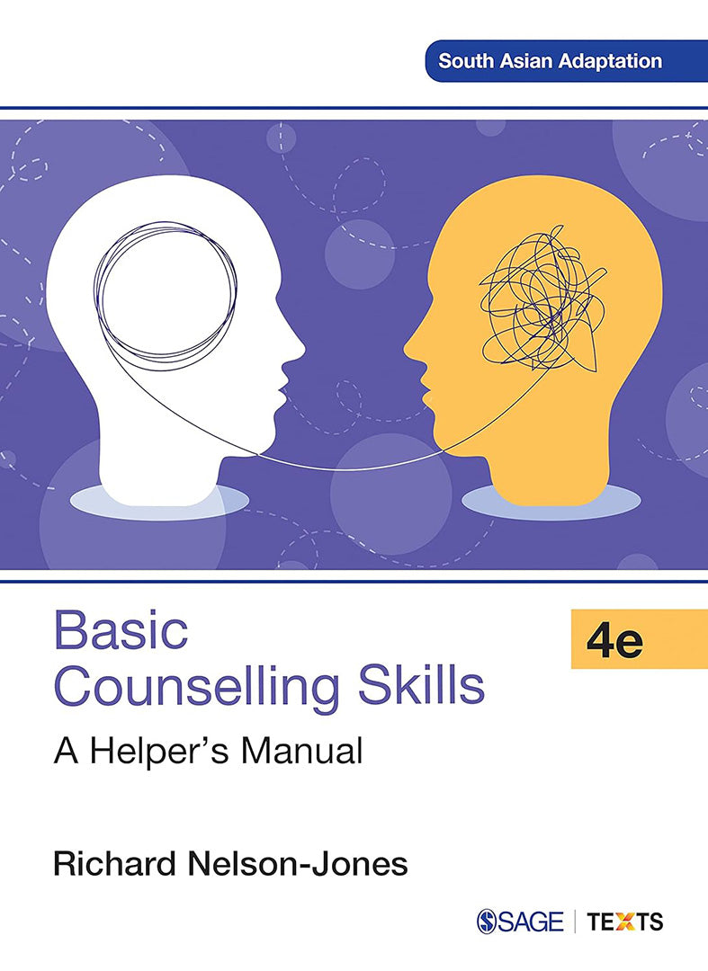 Basic Counselling Skills: A Helper's Manual by Richard Nelson-Jones ...